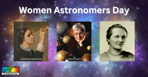 Celebrating Women Astronomers Day! - StellarNet, Inc.